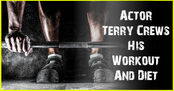 Terry Crews Workout And Diet – Fitness Doctrine